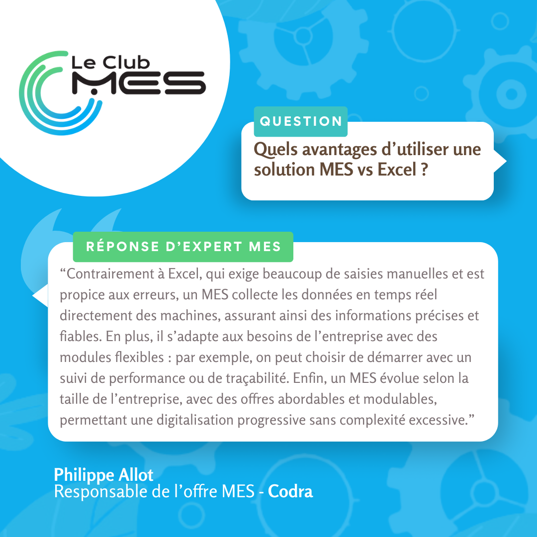 [Réponse expert] Quels avantages d’utiliser une solution MES vs Excel ? - Le Club MES