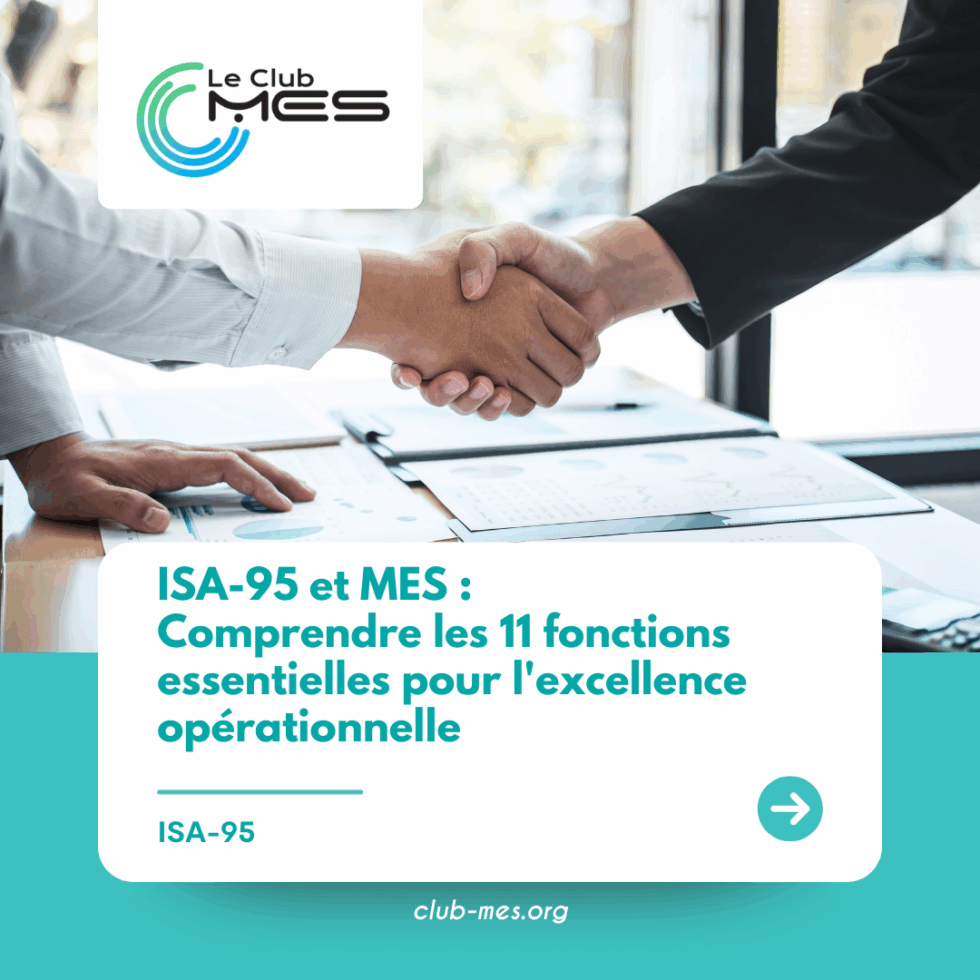 ISA-95 et MES : Comprendre les 11 fonctions essentielles pour l ...